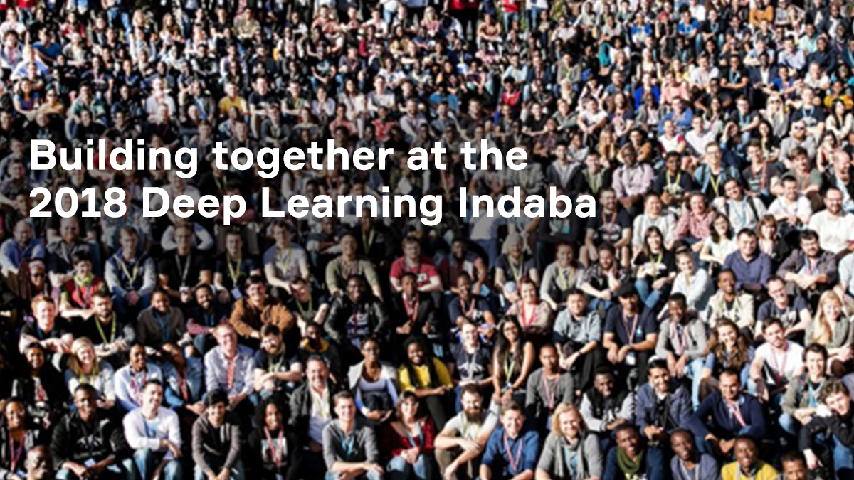 Building together at the 2018 Deep Learning Indaba - Naver Labs Europe